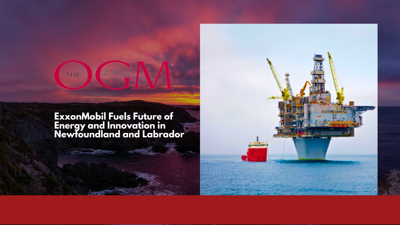ExxonMobil's Commitment to Newfoundland and Labrador: A Future of ...